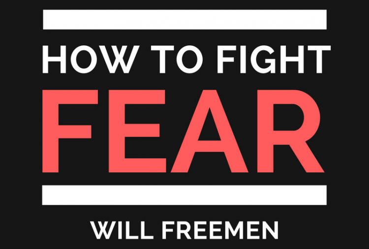 How To Fight Fear, Anxiety, Worry And Stress