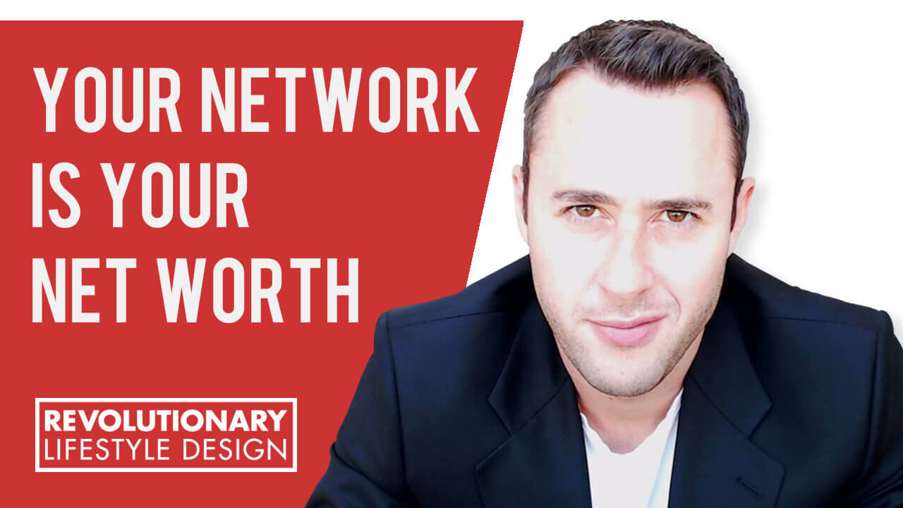 Your Network Is Your Networth